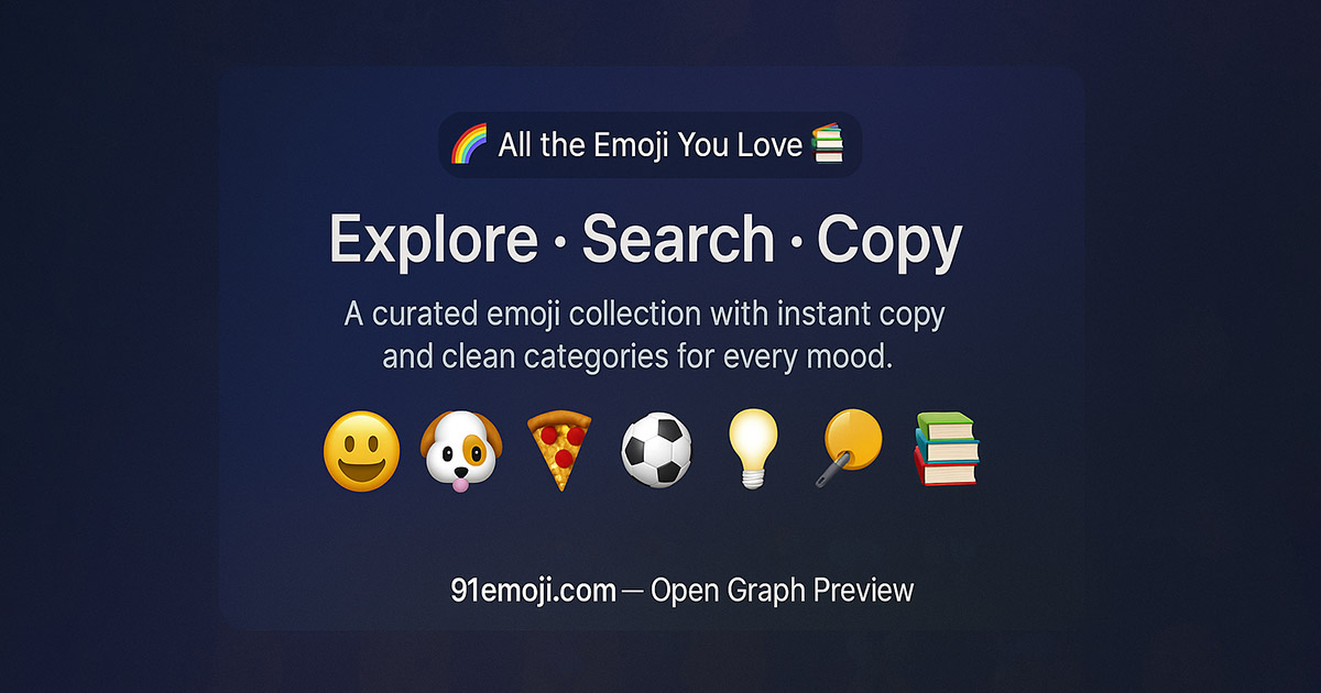 🎭 91emoji.com - 3000+ Free Emojis | One-Click Copy & Paste 😊